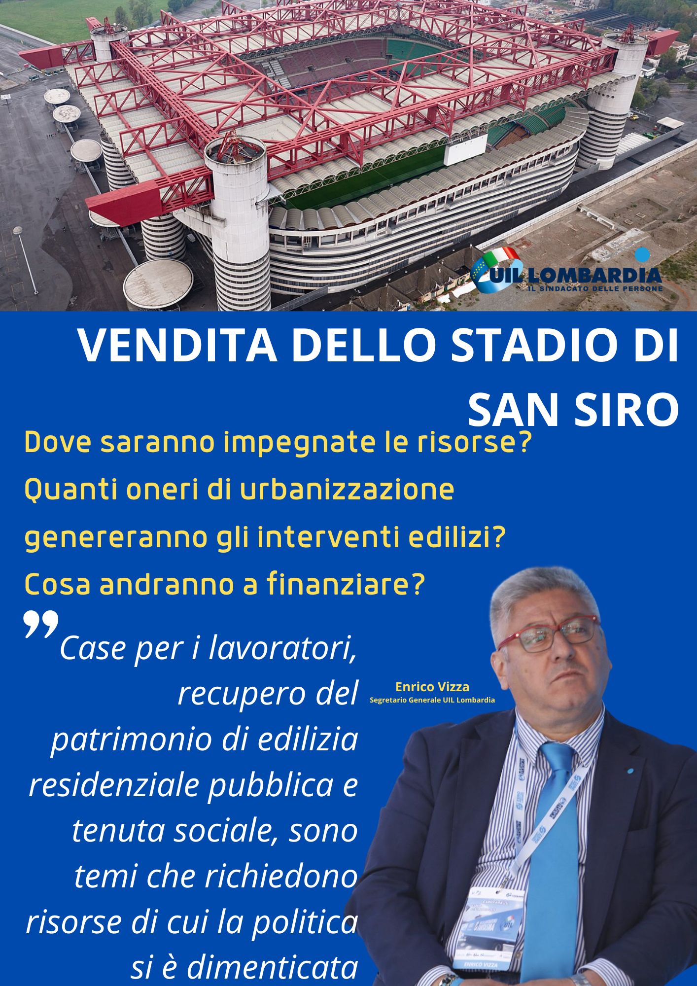 Vendita di San Siro: case ai lavoratori? - Uil Milano Lombardia